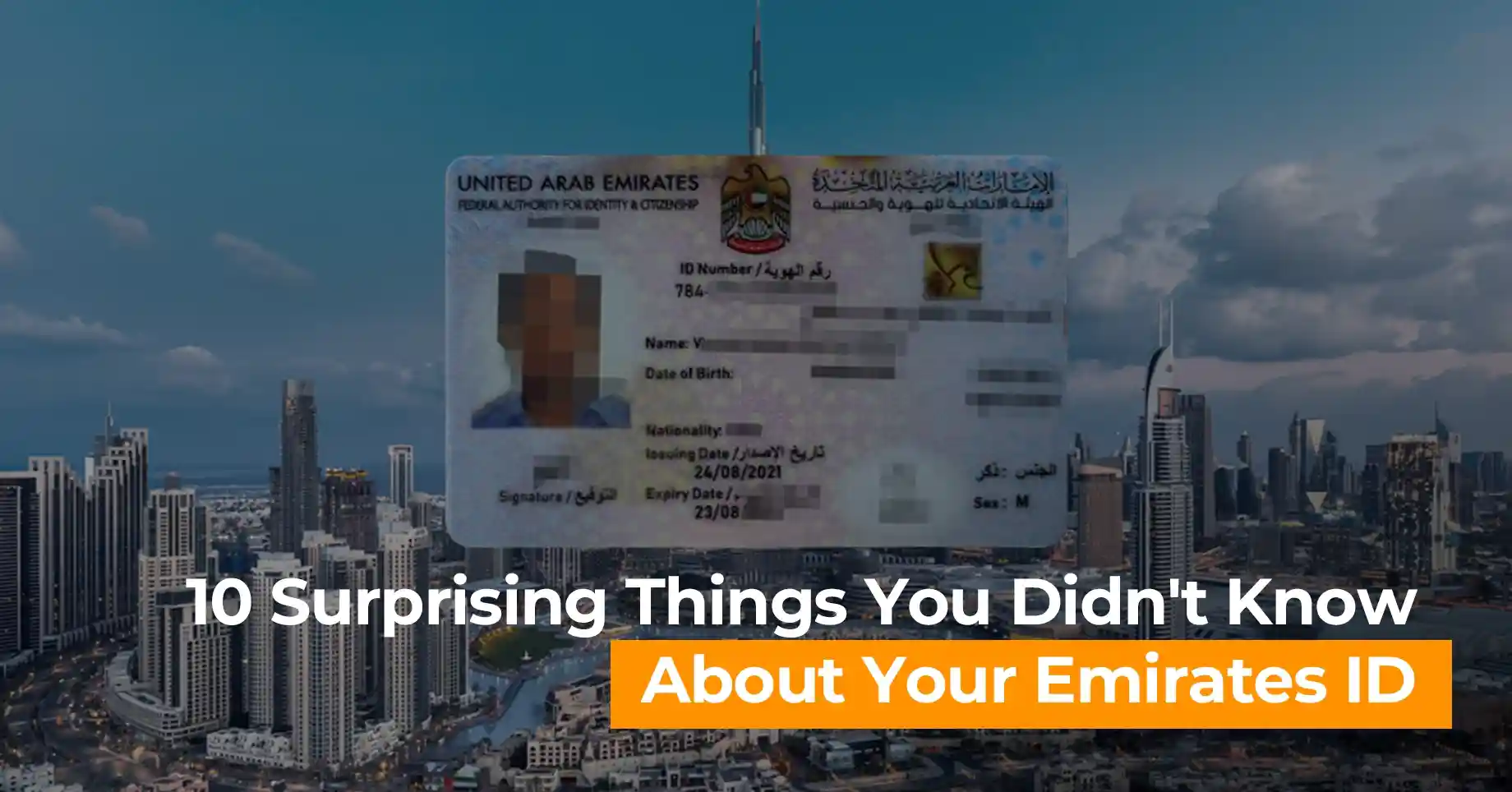 10 Surprising Emirates ID Facts